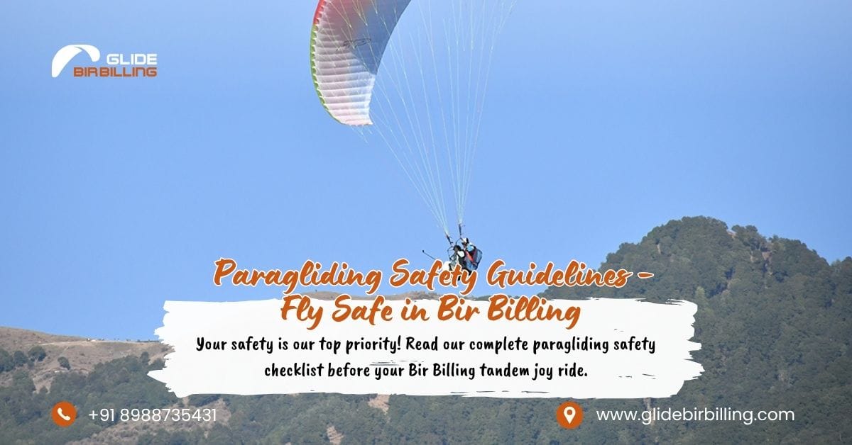 Paragliding Safety Guidelines – Fly Safe in Bir Billing